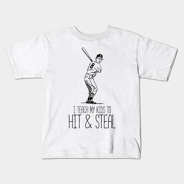 I Teach My Kids To Hit And Steal Funny Baseball Quote Mom - Baseball ... I Teach My Kids To Hit And Steal Funny Baseball Quote Mom - Baseball ...